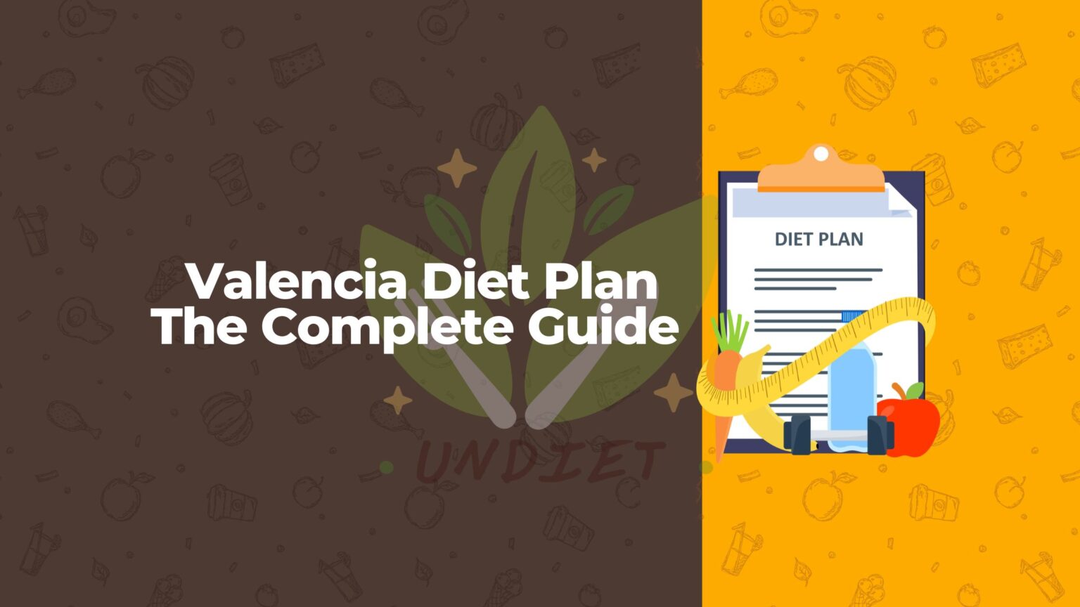 Valencia Diet Plan for Sustainable Weight Loss in 2024