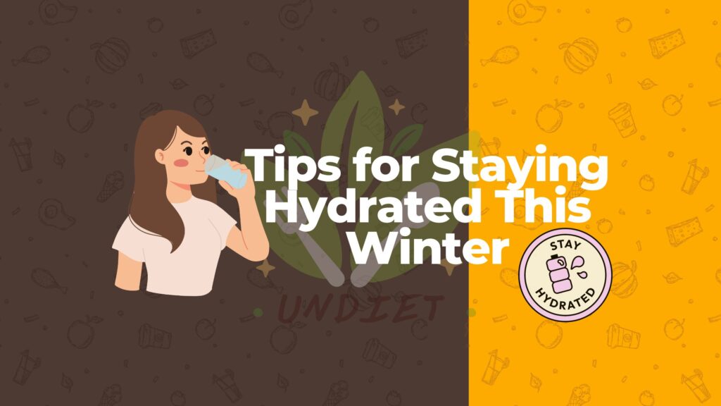 Staying Hydrated this Winter Like a Pro: Your Complete Guide