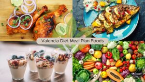 Valencia Diet Meal Plan: Eat Right Live Bright - Undiets.com